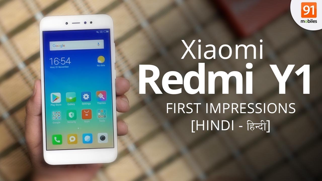 Xiaomi Redmi Y1: First Look | Hands on | Price [Hindi-हिन्दी] - YouTube