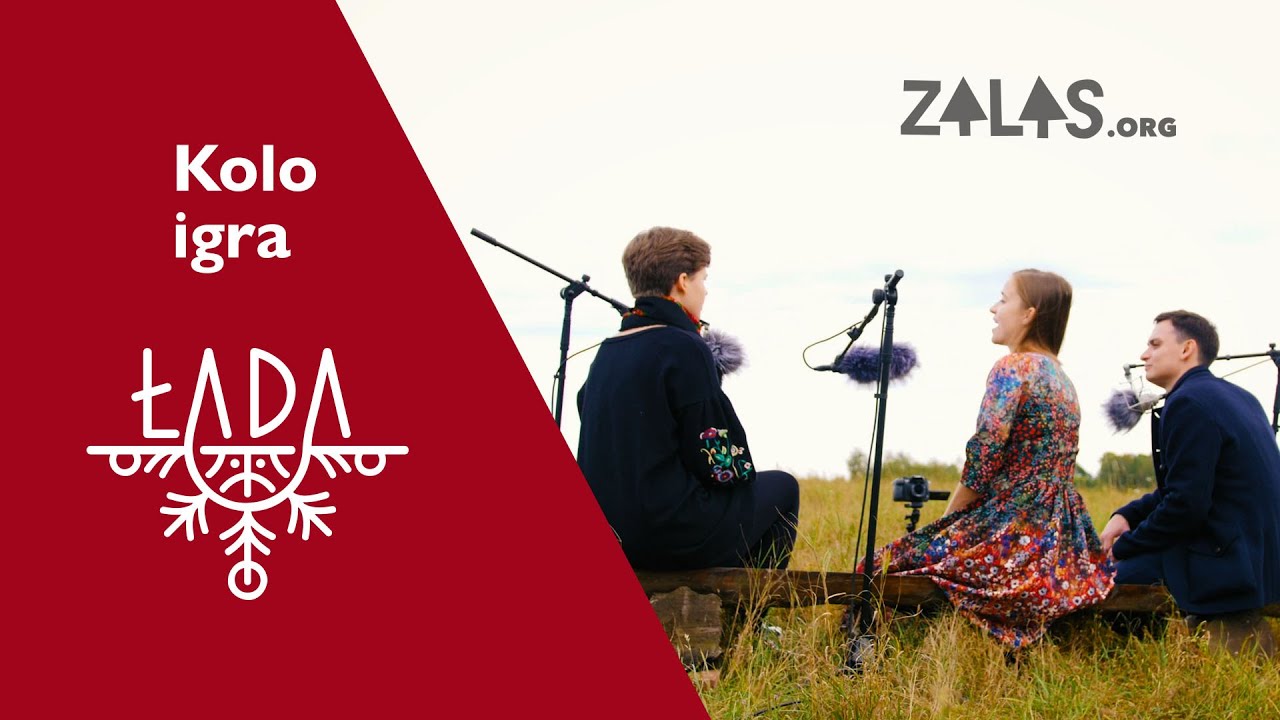 Łada – Kolo Igra | Zalas.org - YouTube