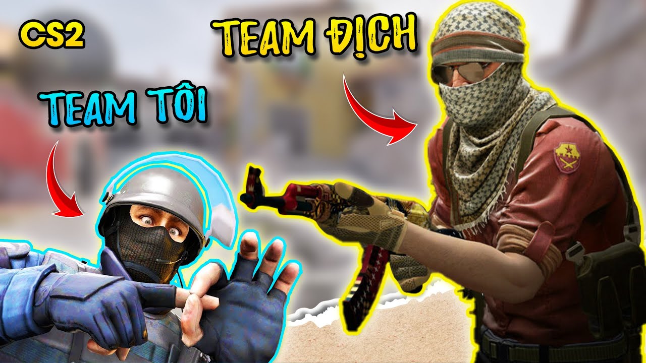 CS 2 - Tôi cố gắng để GÁNH TEAM nhưng TRÌNH ĐỘ không cho phép ...