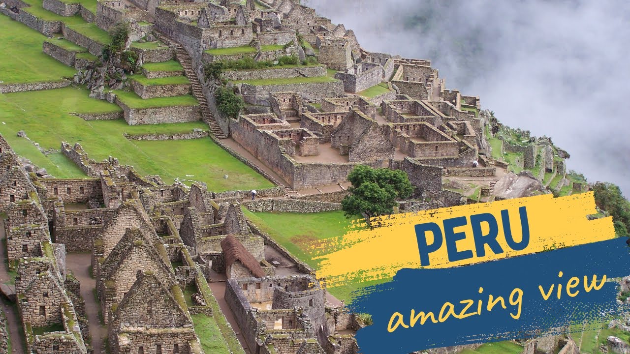 Peru in 4k | country view of peru - YouTube