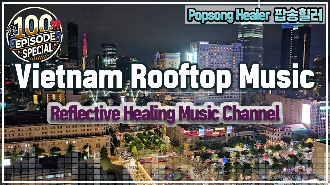 [100th Special] Fantastic Rooftop Healing Harp in District 1, Hochiminh ...