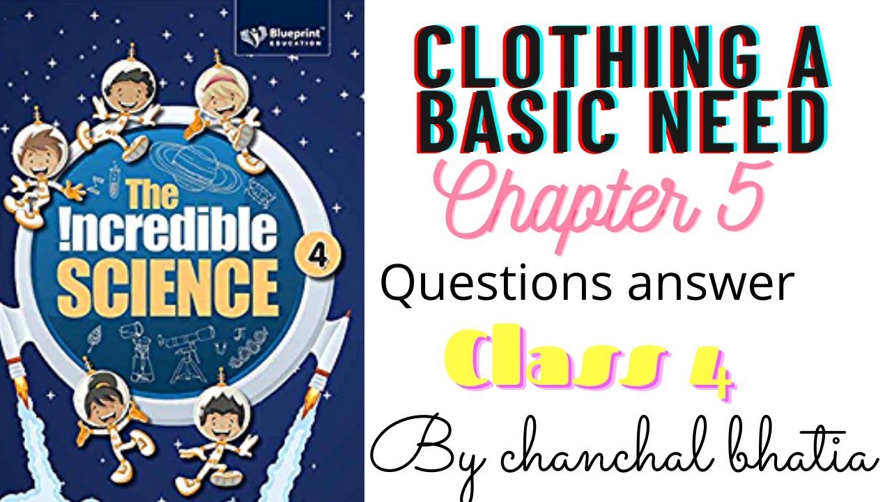 class 4 science Clothing- A Basic Need Questions answer - YouTube