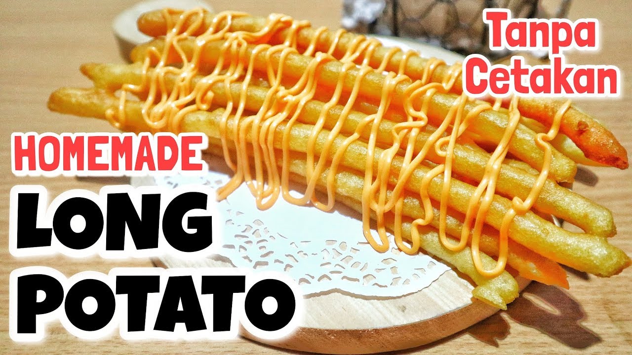 Resep LONG POTATO Jajanan Mall Kekinian | TANPA CETAKAN | HOMEMADE ...