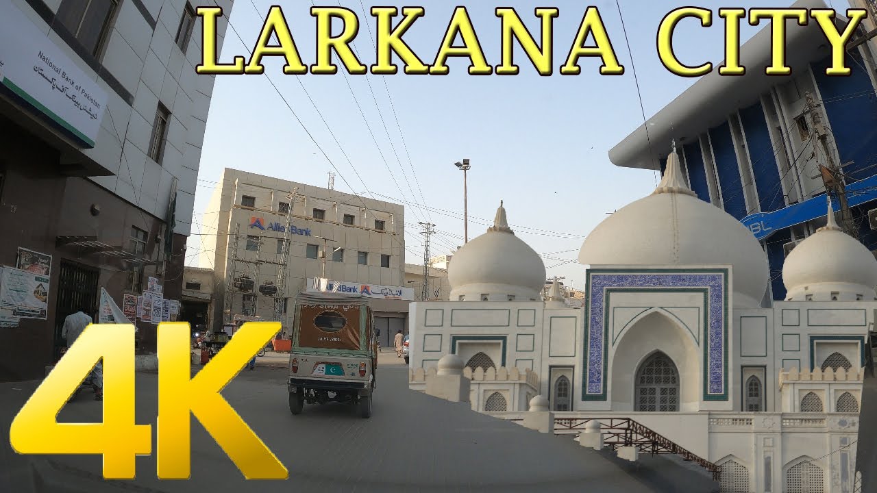Larkana City Street View | Larkana City 4K Street View | GoPro 9 UHD ...