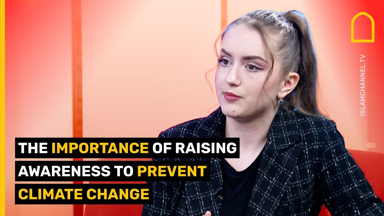 The Importance of Raising Awareness to Prevent Climate Change - YouTube