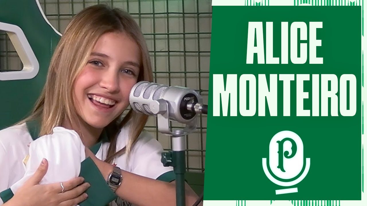 ALICE MONTEIRO | PALMEIRAS CAST #103 - YouTube