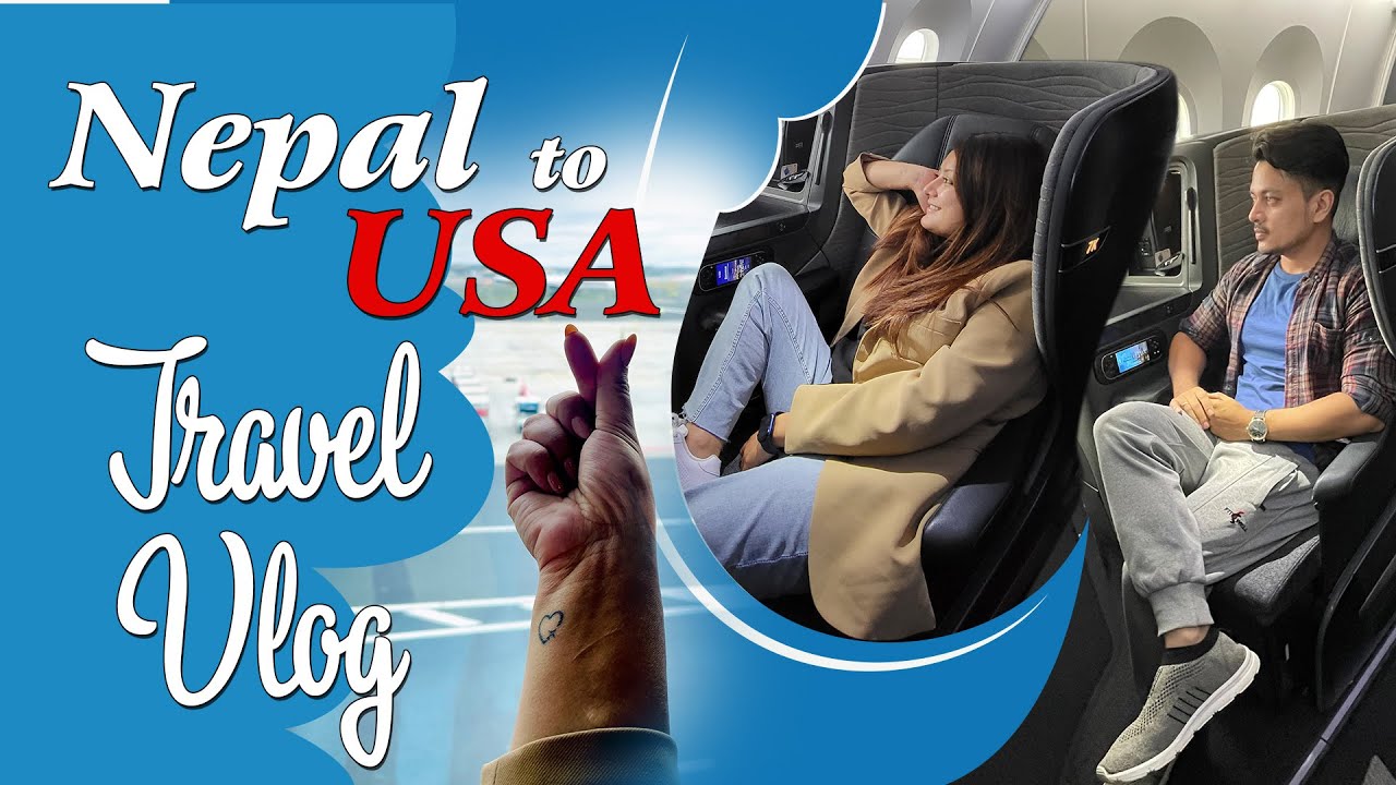 Travel Vlog Nepal To USA Vacation Begins Sansha YouTube travel-vlog-nepal-to-usa-vacation-begins-sansha-youtube