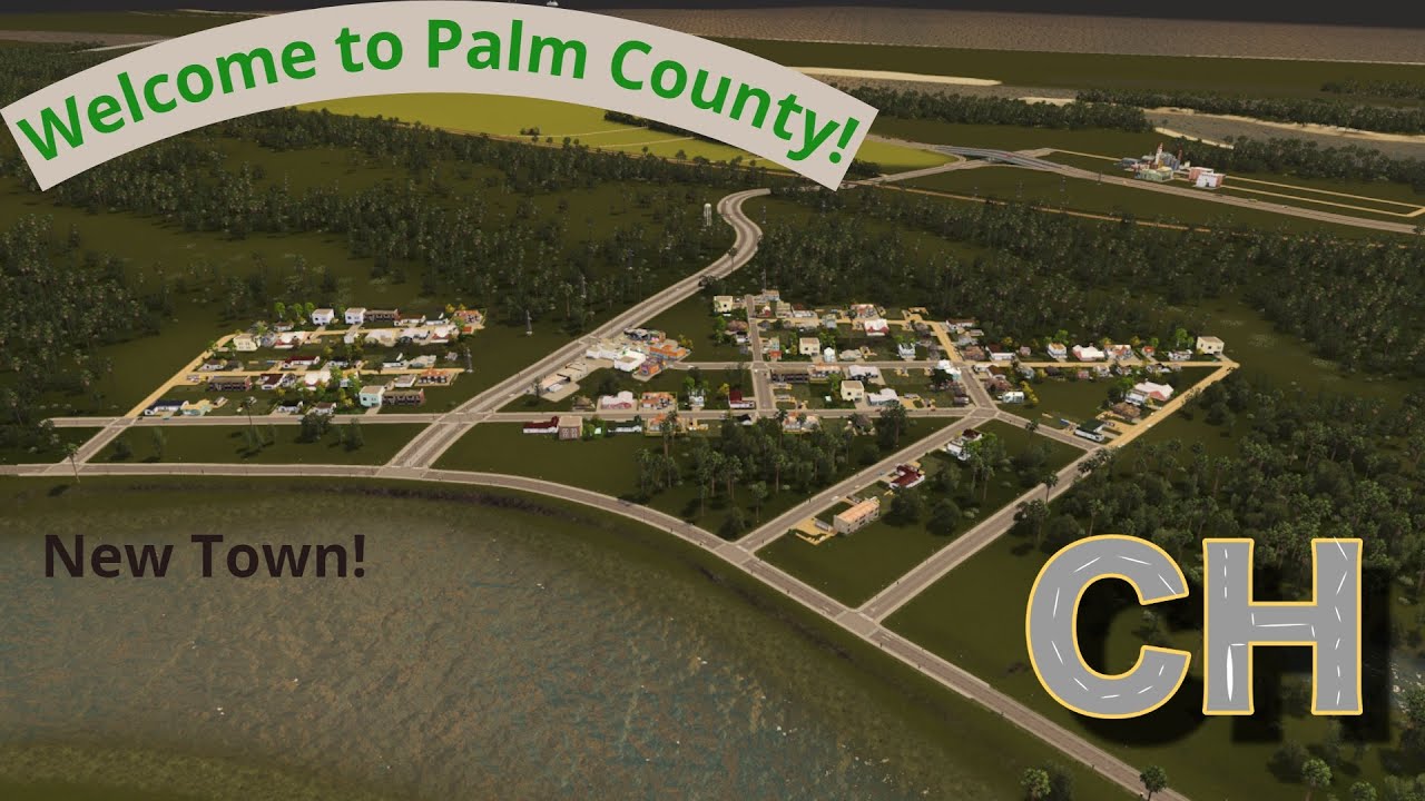Welcome to Palm County! - YouTube