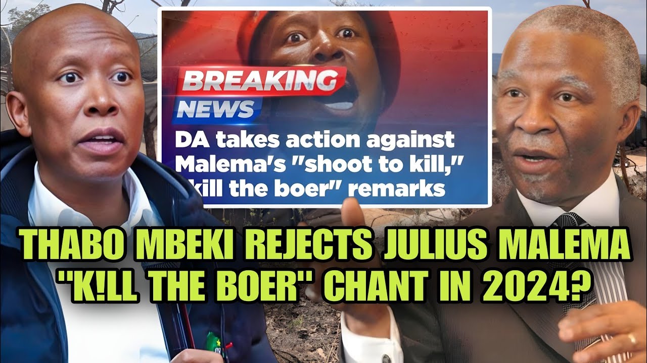 Thabo Mbeki Rejects Julius Malema "KILL THE BOER" Chant In 2024? - YouTube