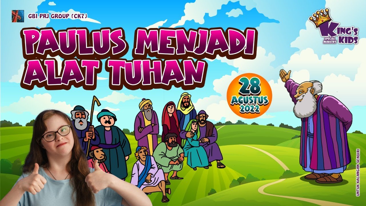 PAULUS MENJADI ALAT TUHAN - King's Kids Online - 28 Agustus 2022 - YouTube