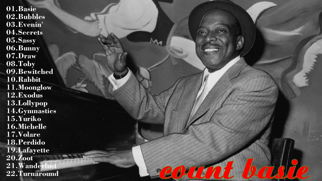 Top 20 Count Basie Songs Collection || Count Basie Greatest Hits 2017 ...
