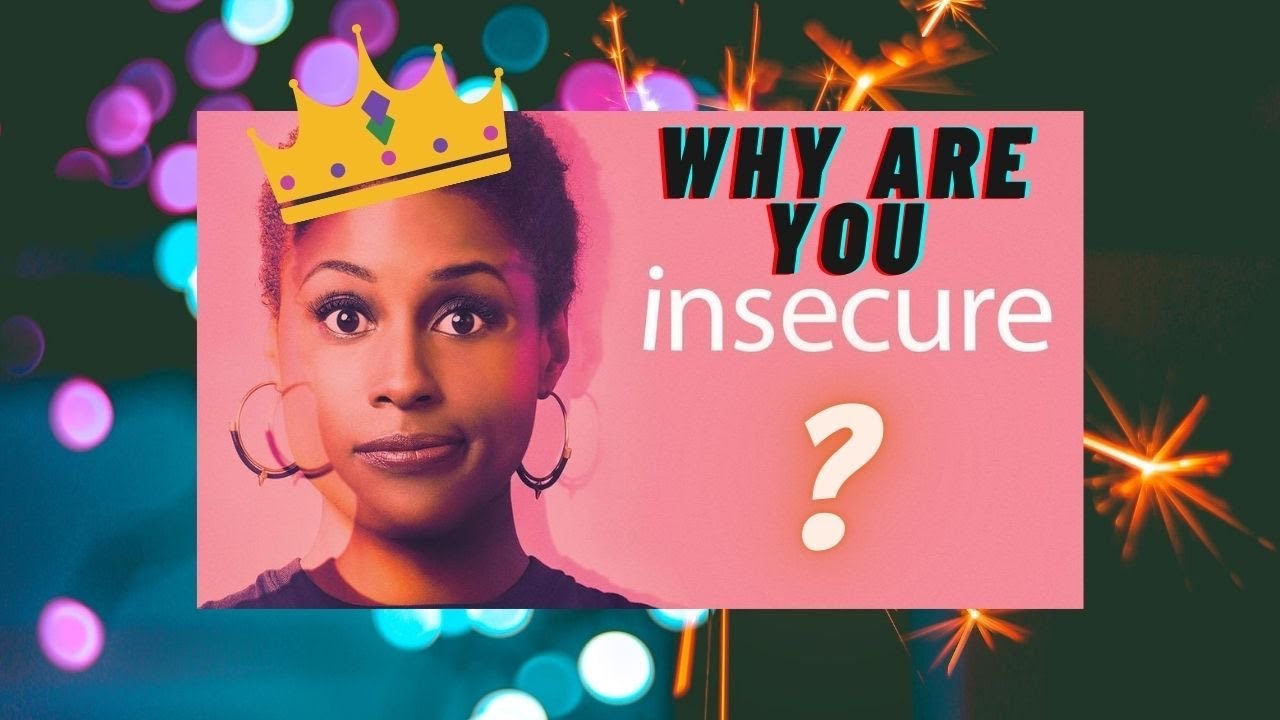 Why are you Insecure | LIVE - YouTube