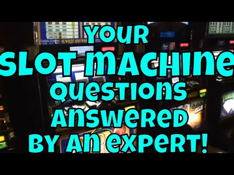 Your Slot Machine Questions Answered by an Expert! - YouTube