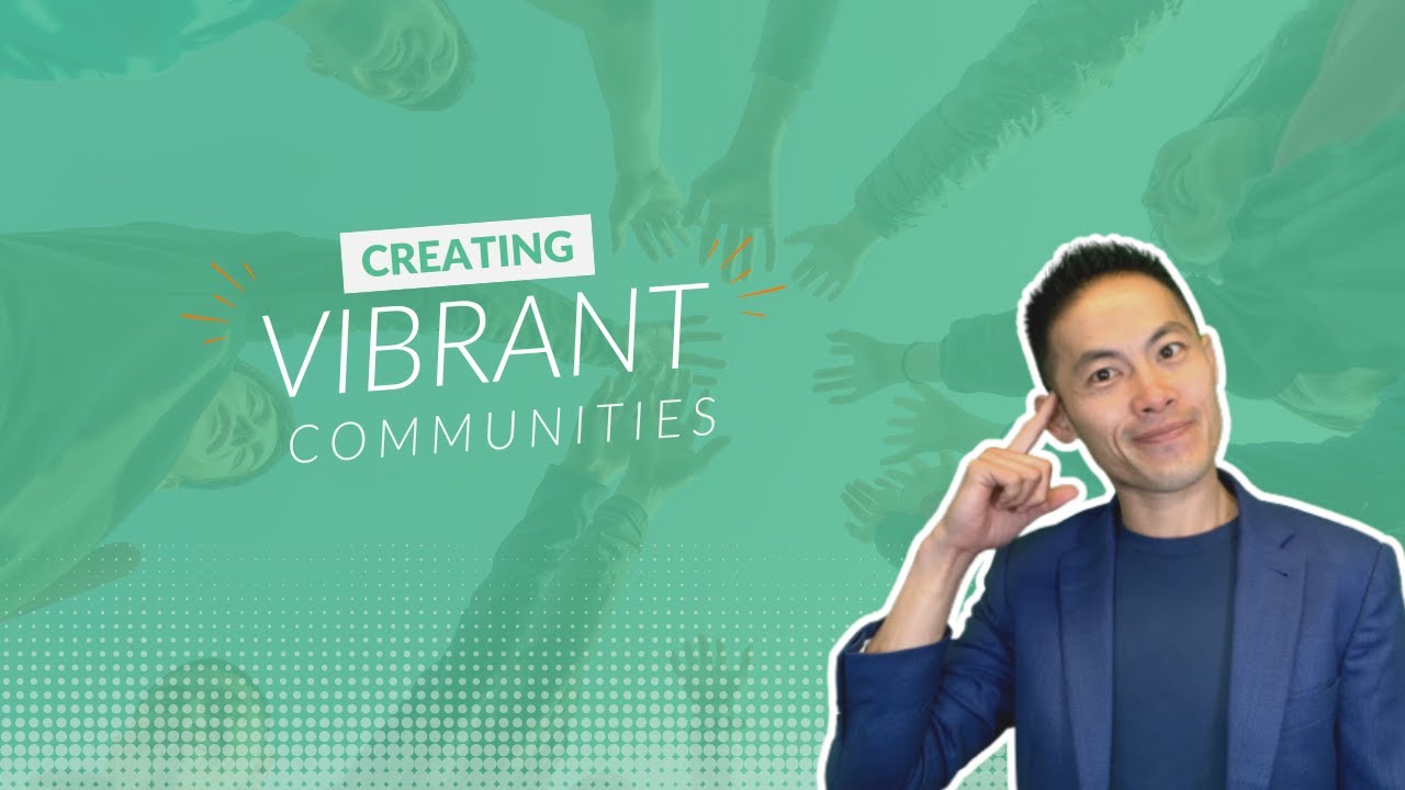 Effective Leadership Here's How to Create Vibrant Communities - YouTube