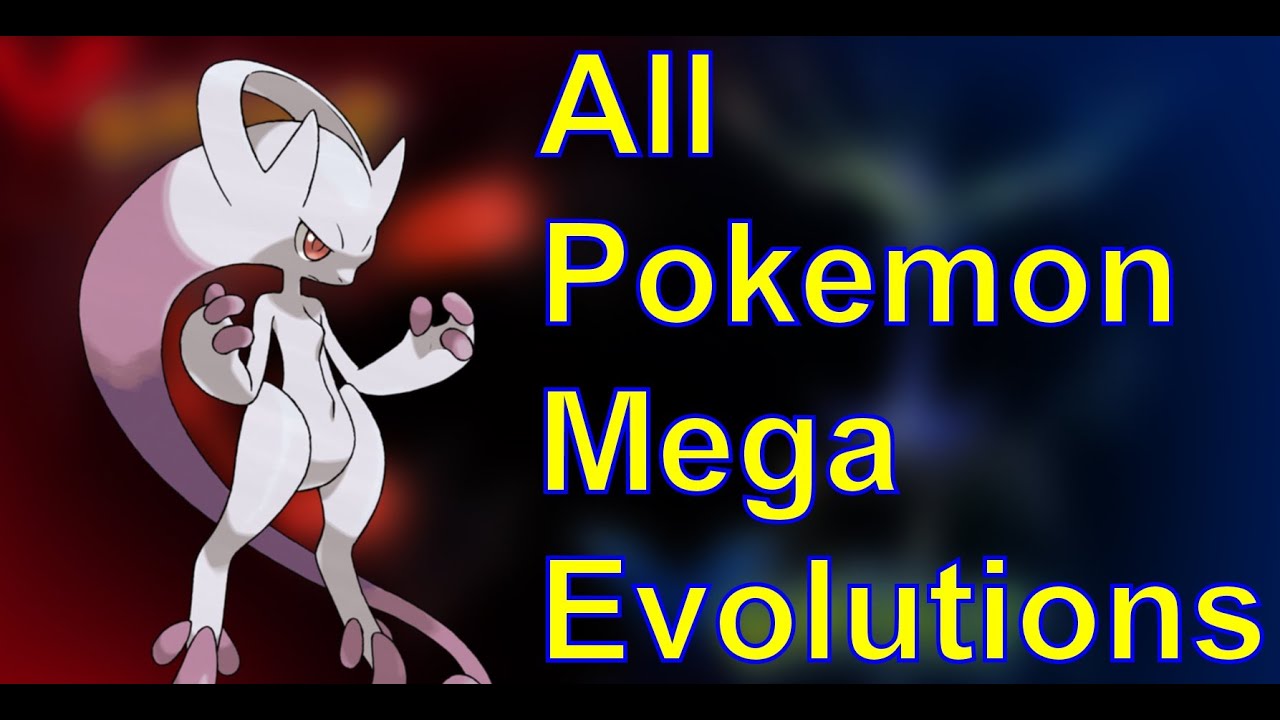 All Pokemon X & Y MEGA EVOLUTIONS (So Far) - YouTube