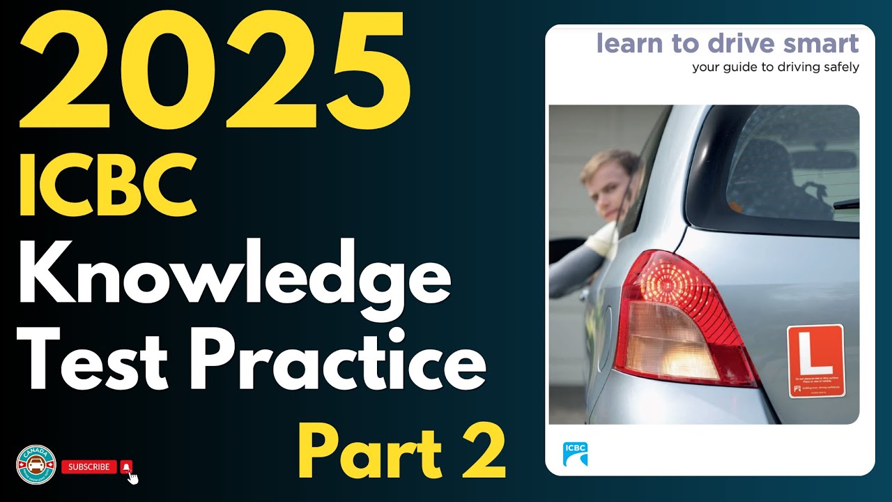 ICBC Knowledge Practice Test Part 2 | Rules | Canadian Driver Knowledge ...