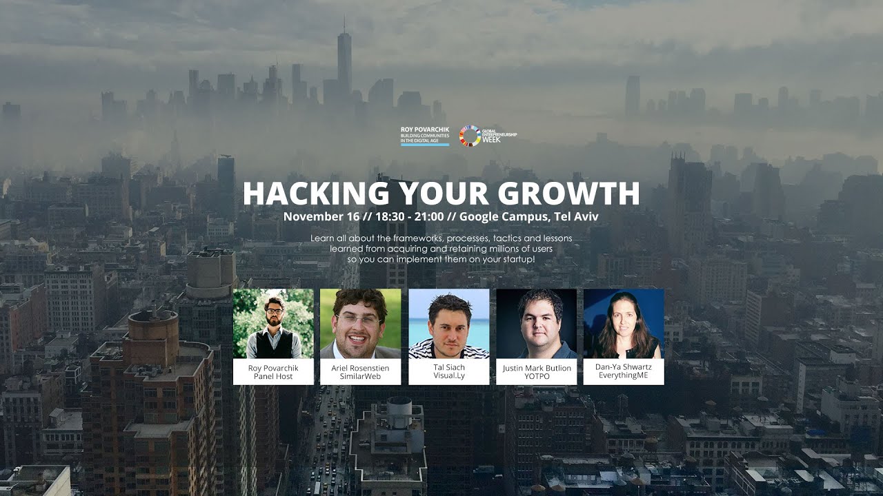 Hacking your growth - A growth hacking panel at Google Campus - YouTube