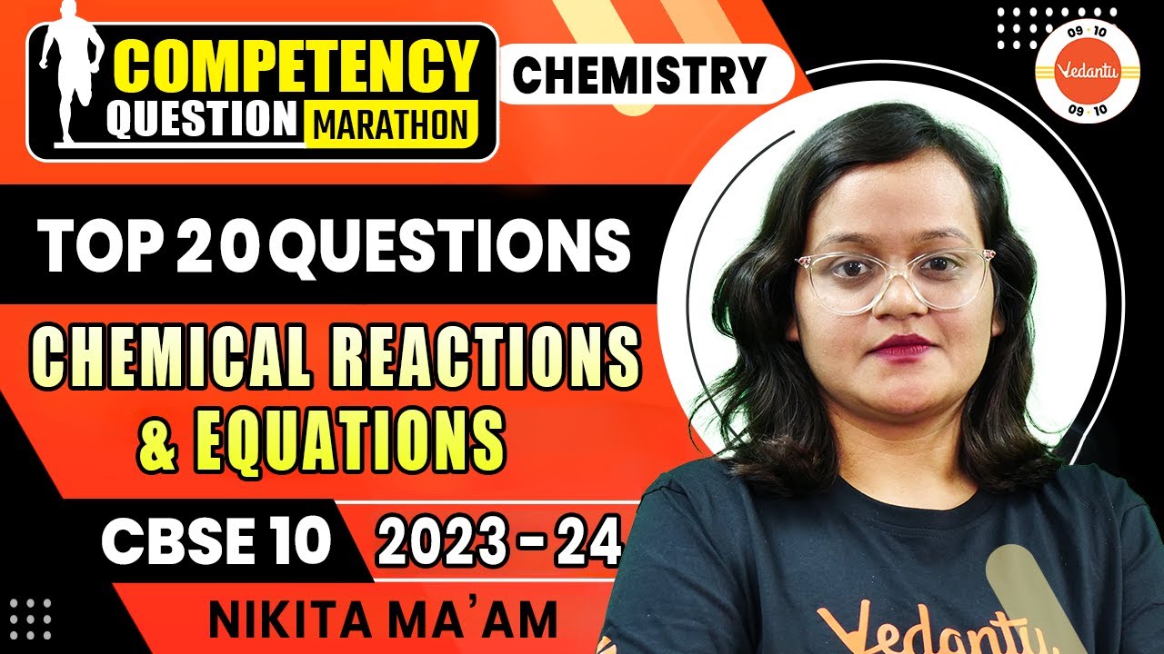 Top 20 Competency based questions from Chemical Reactions and Equations ...