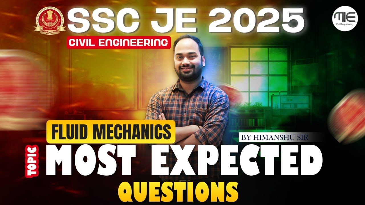 SSC JE 2025 Civil Engineering | Fluid Mechanics Most Expected Questions ...