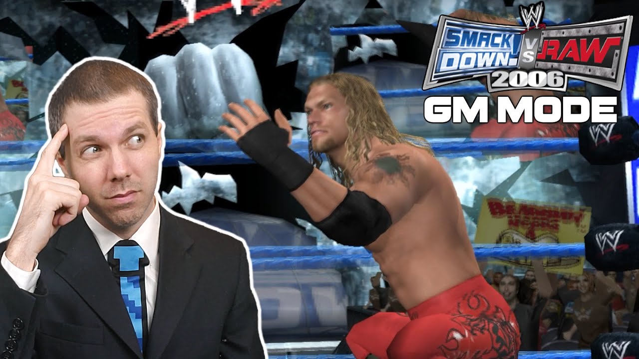 GM Mode - WWE SmackDown Vs Raw 2006 #53: Ultimate Opportunist - YouTube