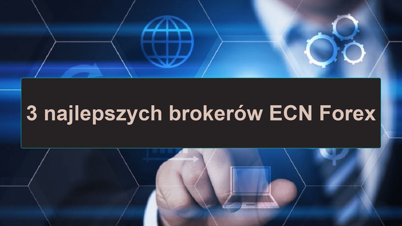 FX | 3 najlepszych brokerów ECN Forex 2023 | Lista rankingowa 3 ...
