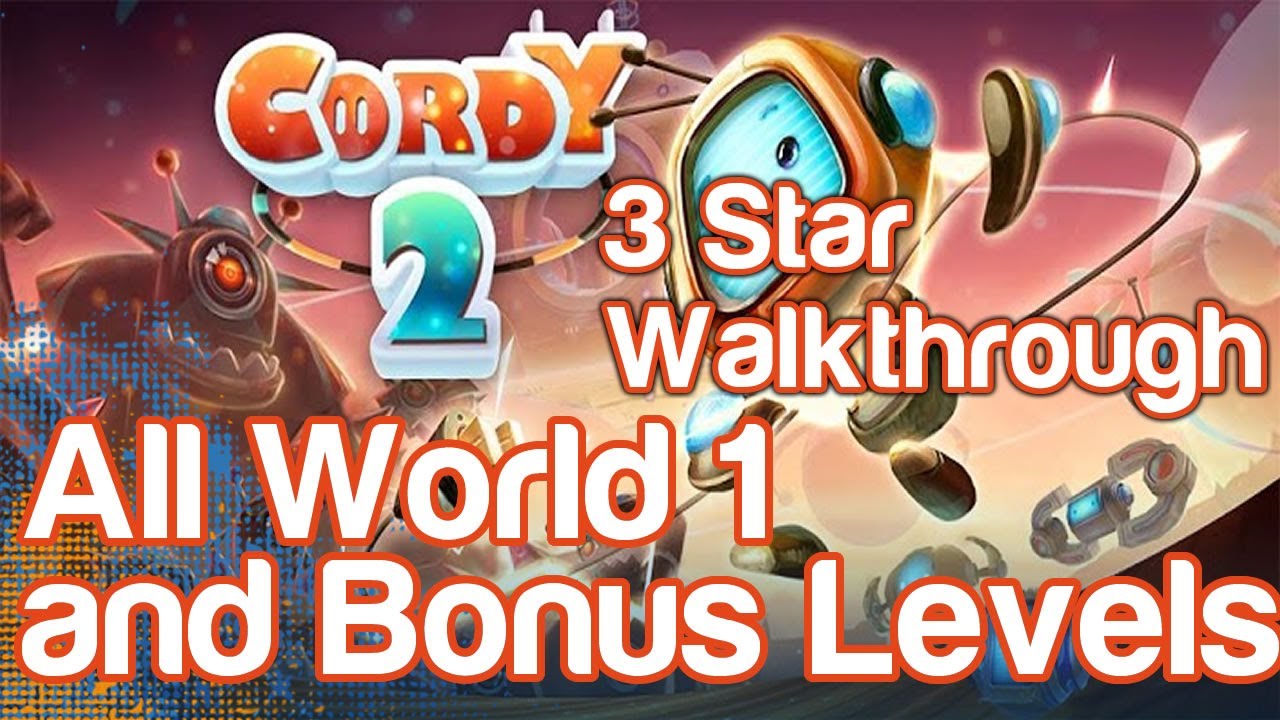 Cordy 2 - 3 Star Walkthrough - All Carnival City Levels 1-1 through 1 ...