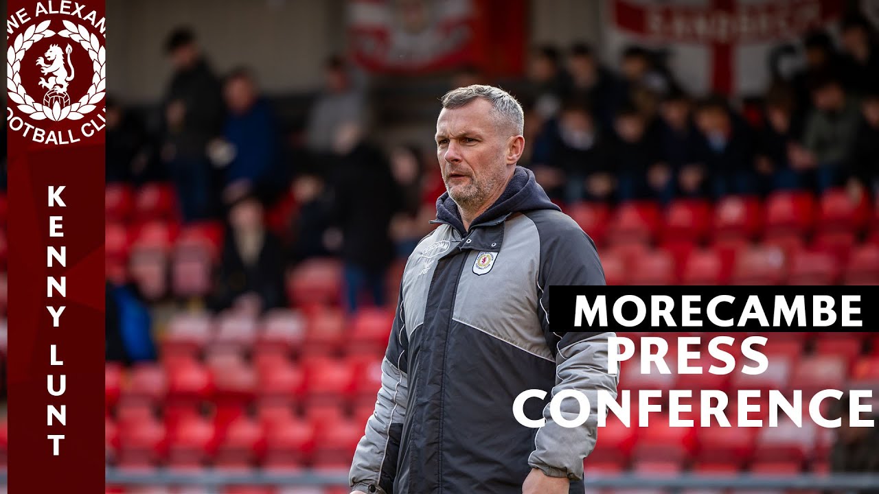 PRESS CONFERENCE | Kenny Lunt's Pre Morecambe Interview - YouTube
