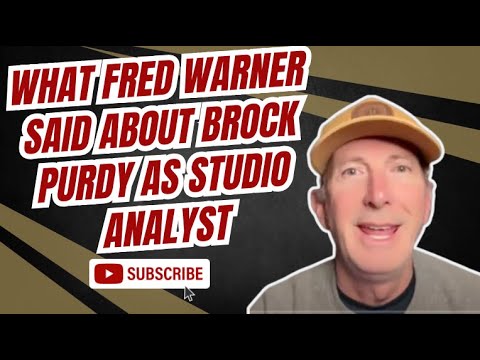 What Fred Warner said about Brock Purdy as studio analyst; 49ers ...