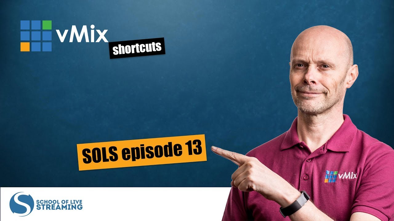 vMix - Shortcuts: SOLS episode 13 - YouTube