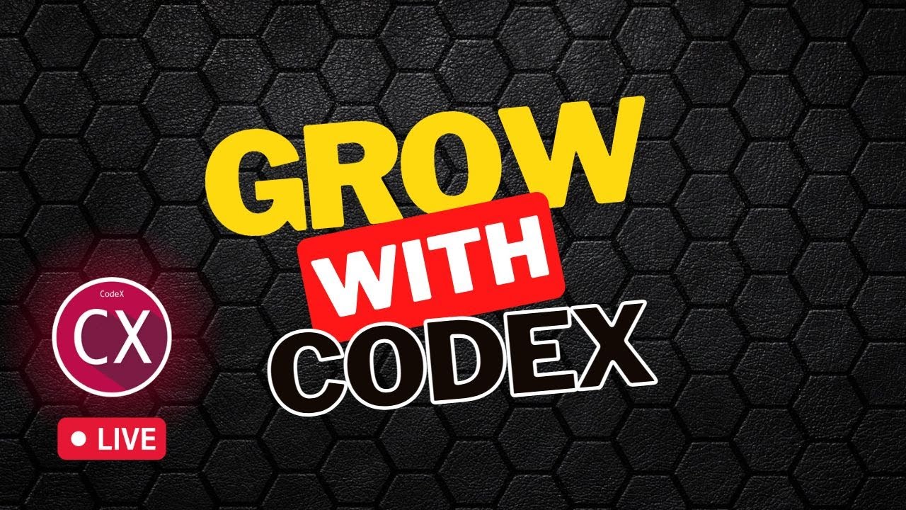 Grow with CodeX | 35K special stream - YouTube