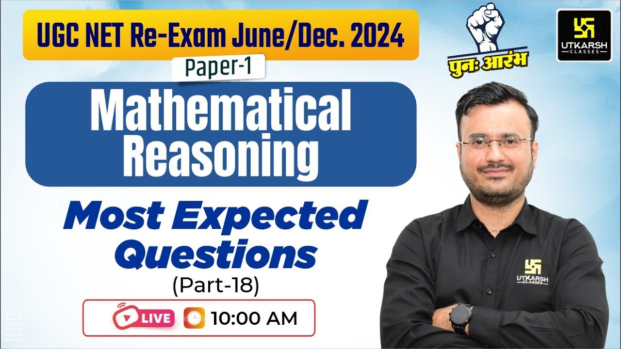 Ugc Net June Dec 2024 Mathematical Reasoning Most Expected