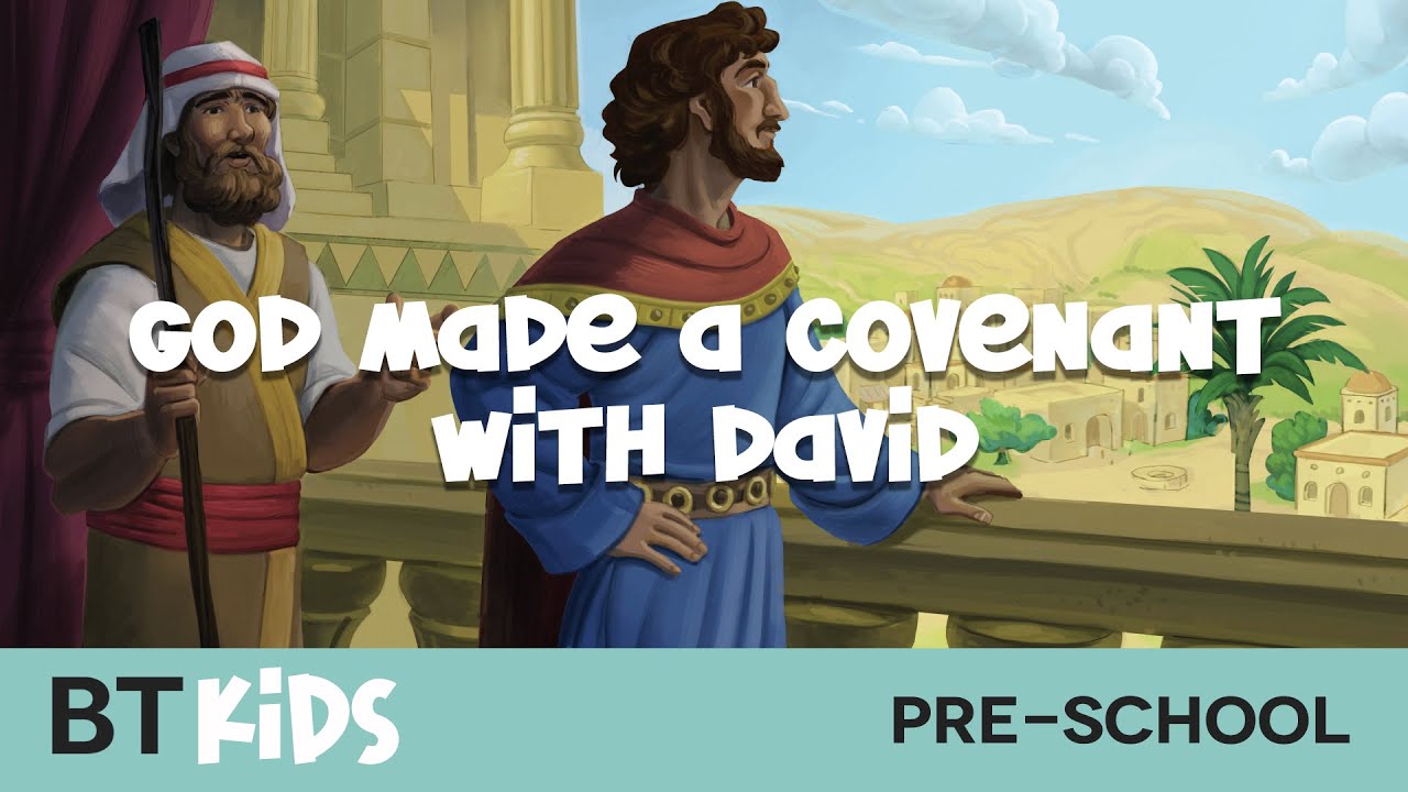 God Made a Covenant with David / Pre-School - YouTube