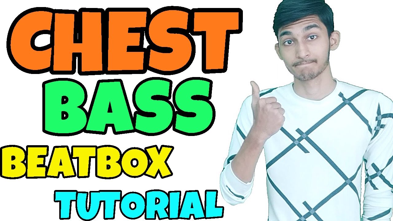 How To Beatbox In Hindi Chest Bass - YouTube