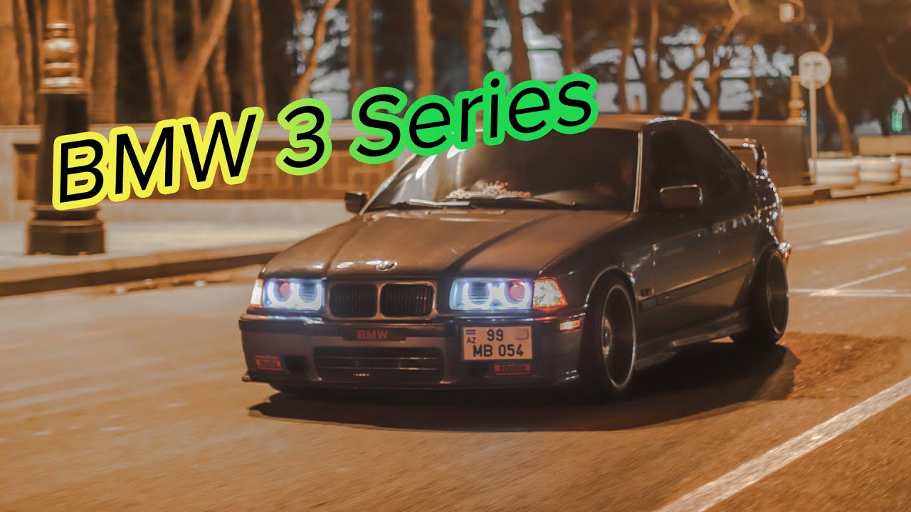 BMW 3 Series Mix | Video for Quarantine E36 yoxsa Troyka - YouTube