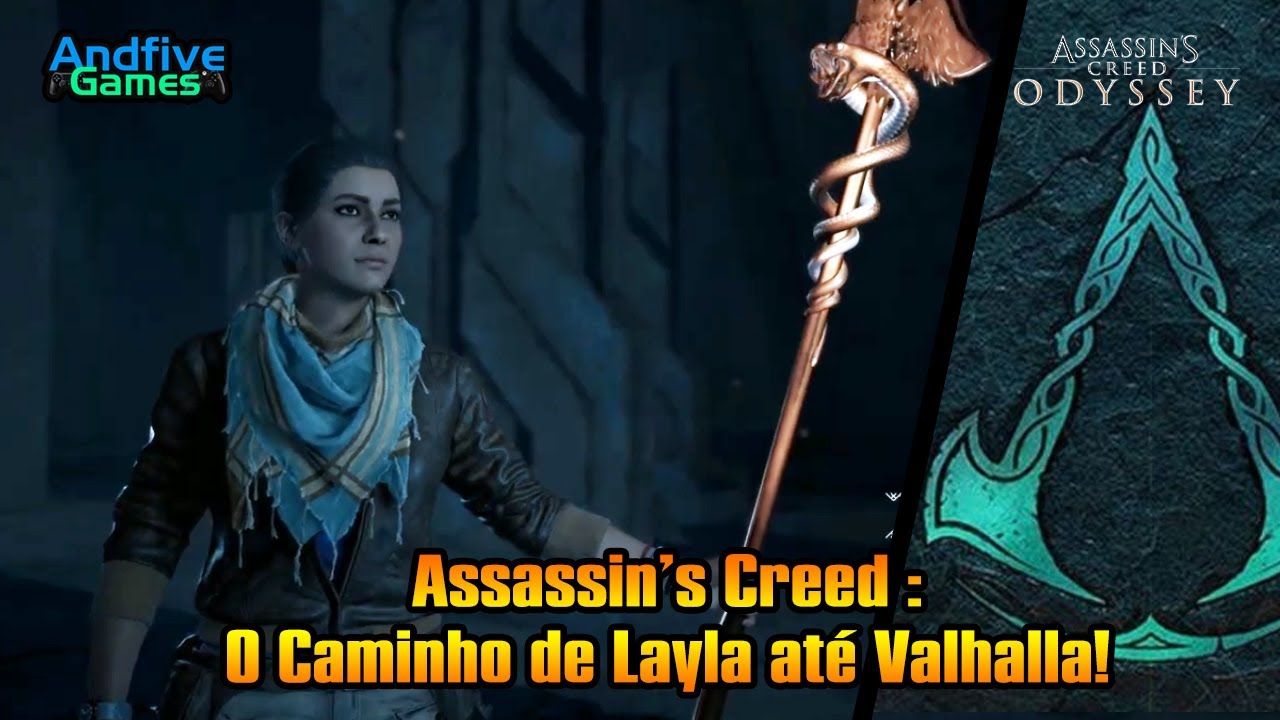 Assassin's Creed Odyssey : O Caminho de Layla Hassan até Valhalla ...
