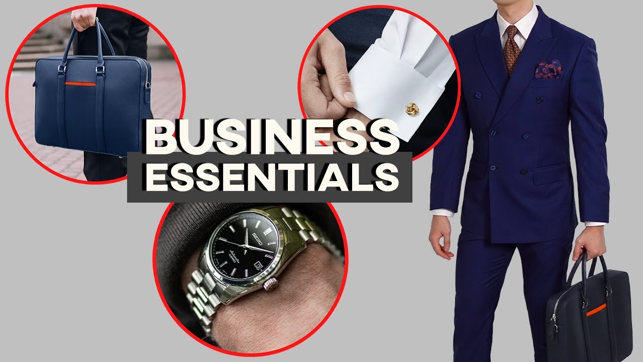 Essentials Every Business Owner / Professional MUST Own! | MEN'S ...