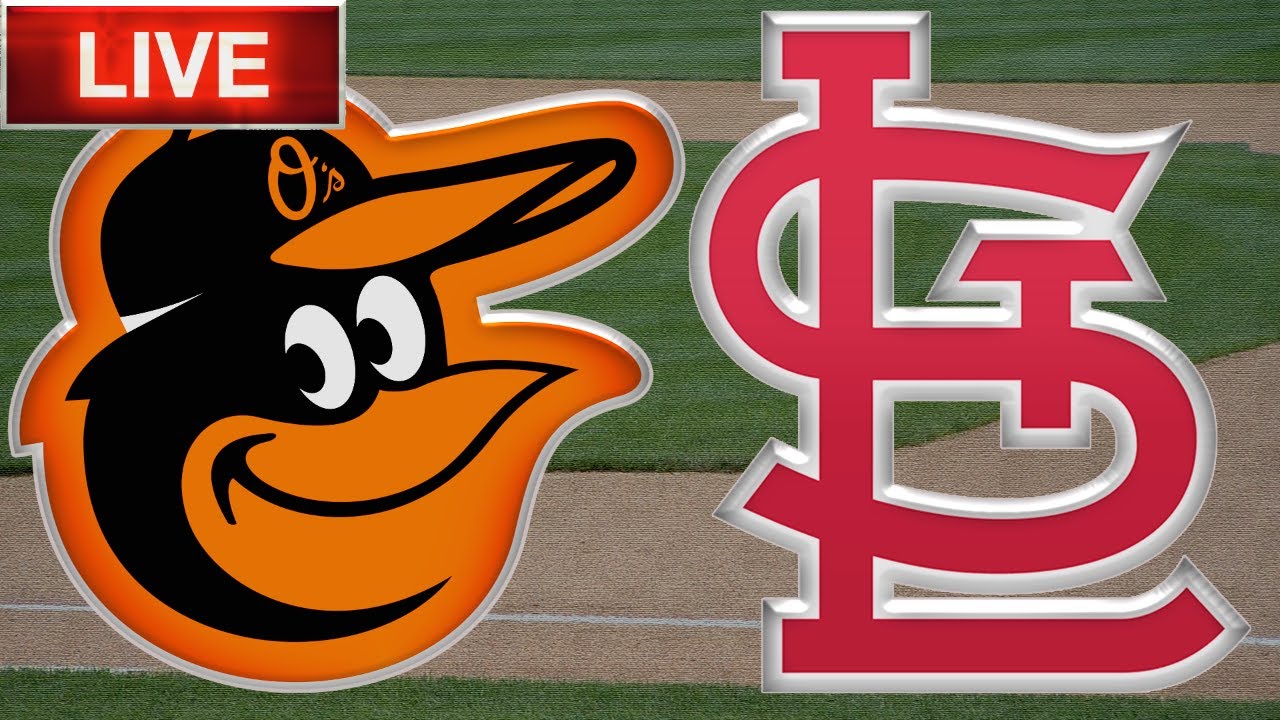 Baltimore Orioles vs St. Louis Cardinals LIVE Stream Gamecast | MLB ...