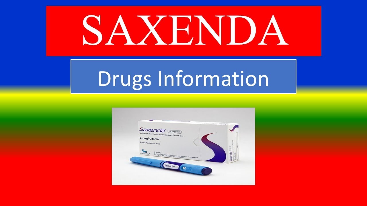 SAXENDA - - Generic Name, Brand Names, How to use, Precautions, Side ...