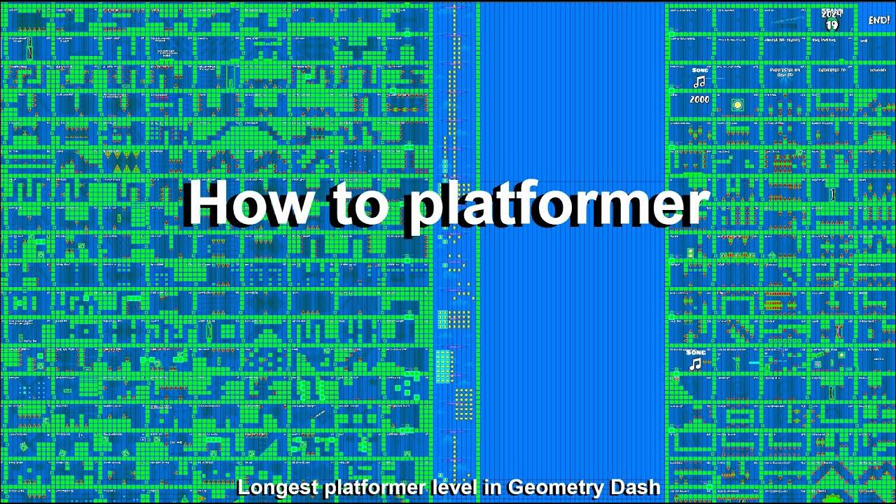 [4K] LONGEST PLATFORMER IN GEOMETRY DASH? | How to platformer by Thearmyants | Geometry Dash 2.2 ...