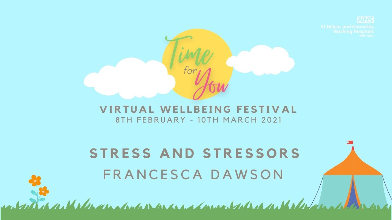 Stress and Stressors with Francesca Dawson - Relaxation Week - TIME FOR ...