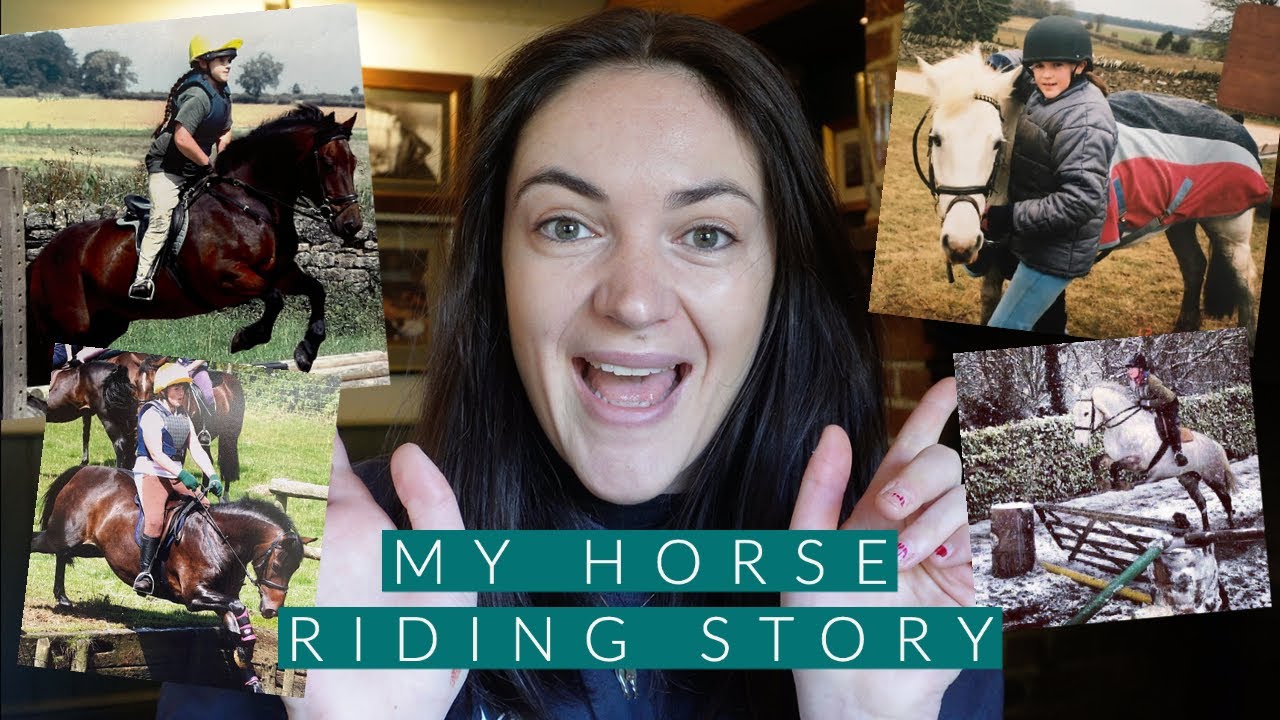 My Horse Riding Story - Pony Camp, Being A Groom + Owning As An Adult ...