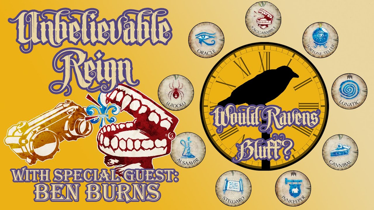 Unbelievable Reign - Blood on the Clocktower with Special Guest: Ben ...