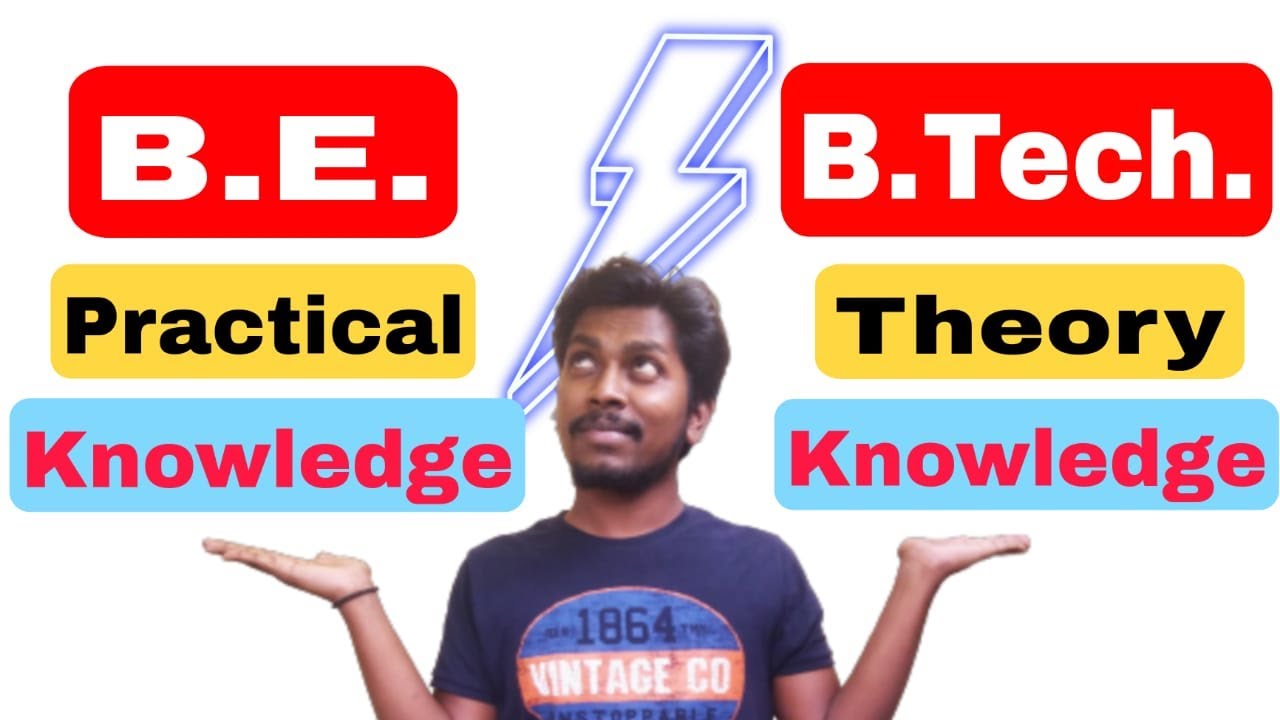 Be vs B Tech. | Difference Between BE and B Tech. | Which is Best ...