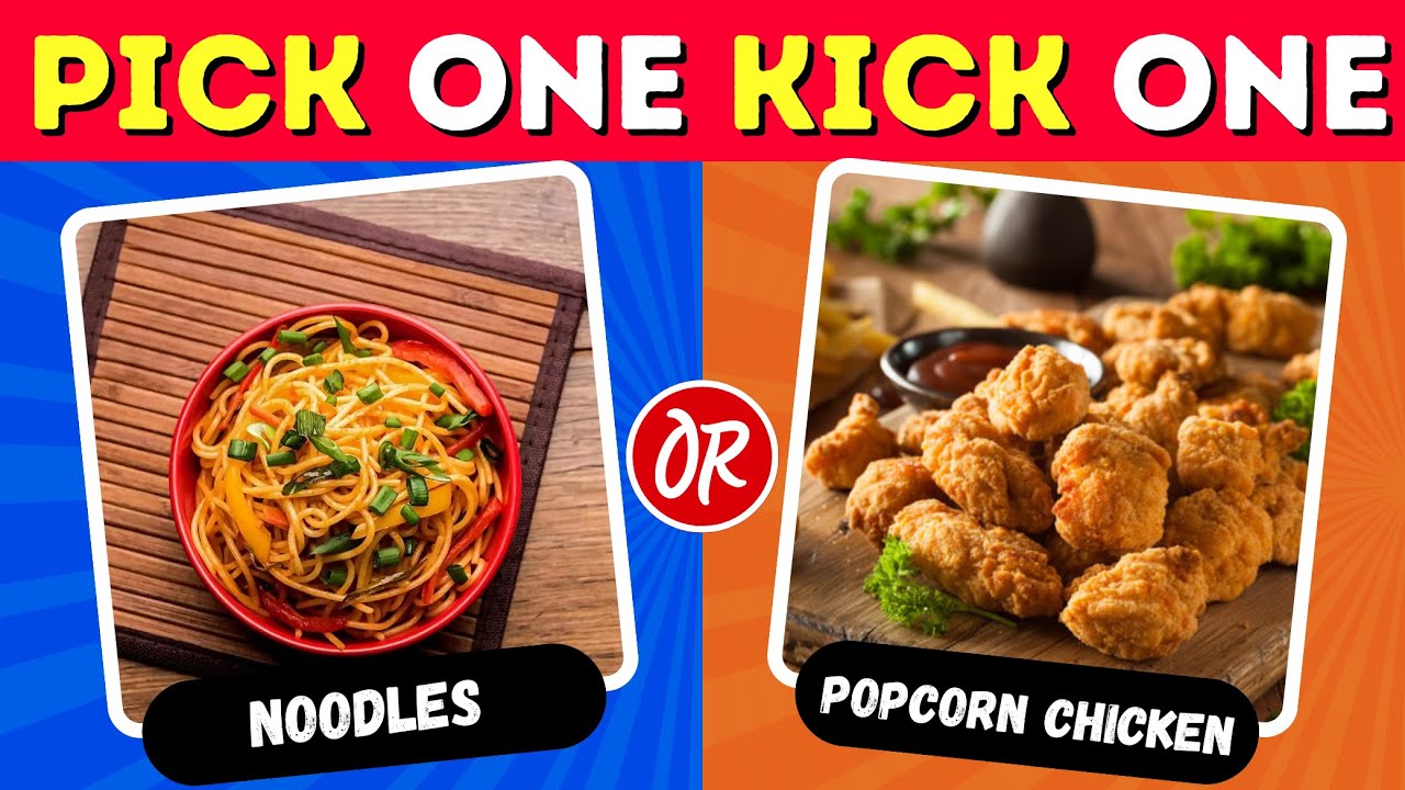 Pick One Kick One - Food Edition! 🍔 🍟 🌭 - YouTube