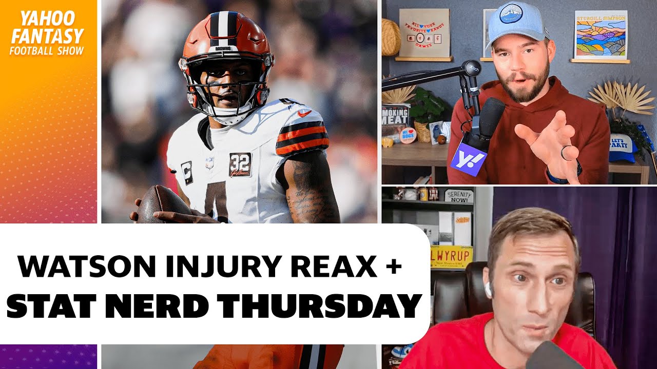Fantasy fallout from Deshaun Watson injury + Stat Nerd Thursday + TNF ...