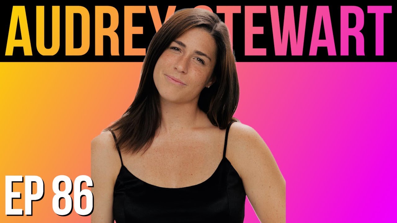AUDREY STEWART • ADHD, and Comedy Ep86 • The Isaac Abrams Show - YouTube