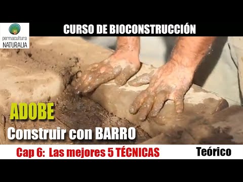 LAS 5 MEJORES TÉCNICAS para construir en ADOBE ó BARRO. Beneficios y ...