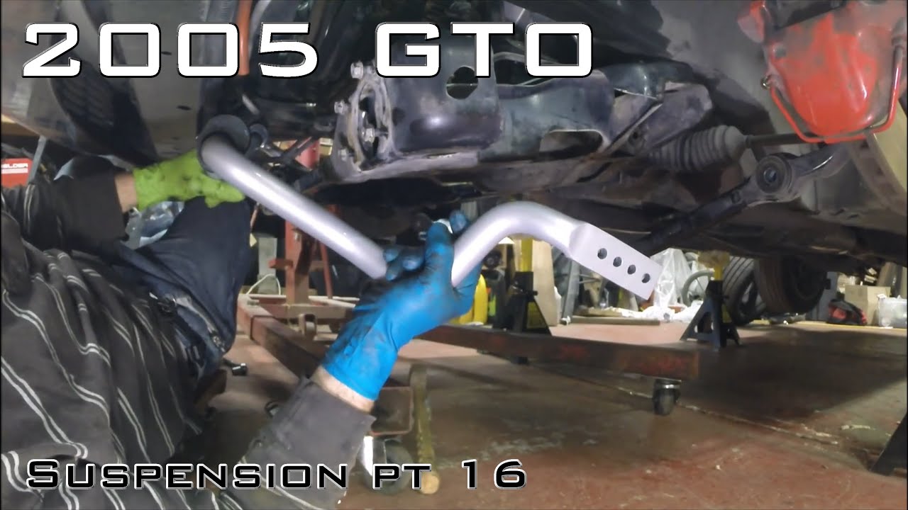 2005 GTO suspension pt 16 front stabilizer bar - YouTube