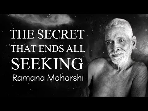 Ramana Maharshi: The Secret He Taught Robert Adams (This Ends All Seeking)