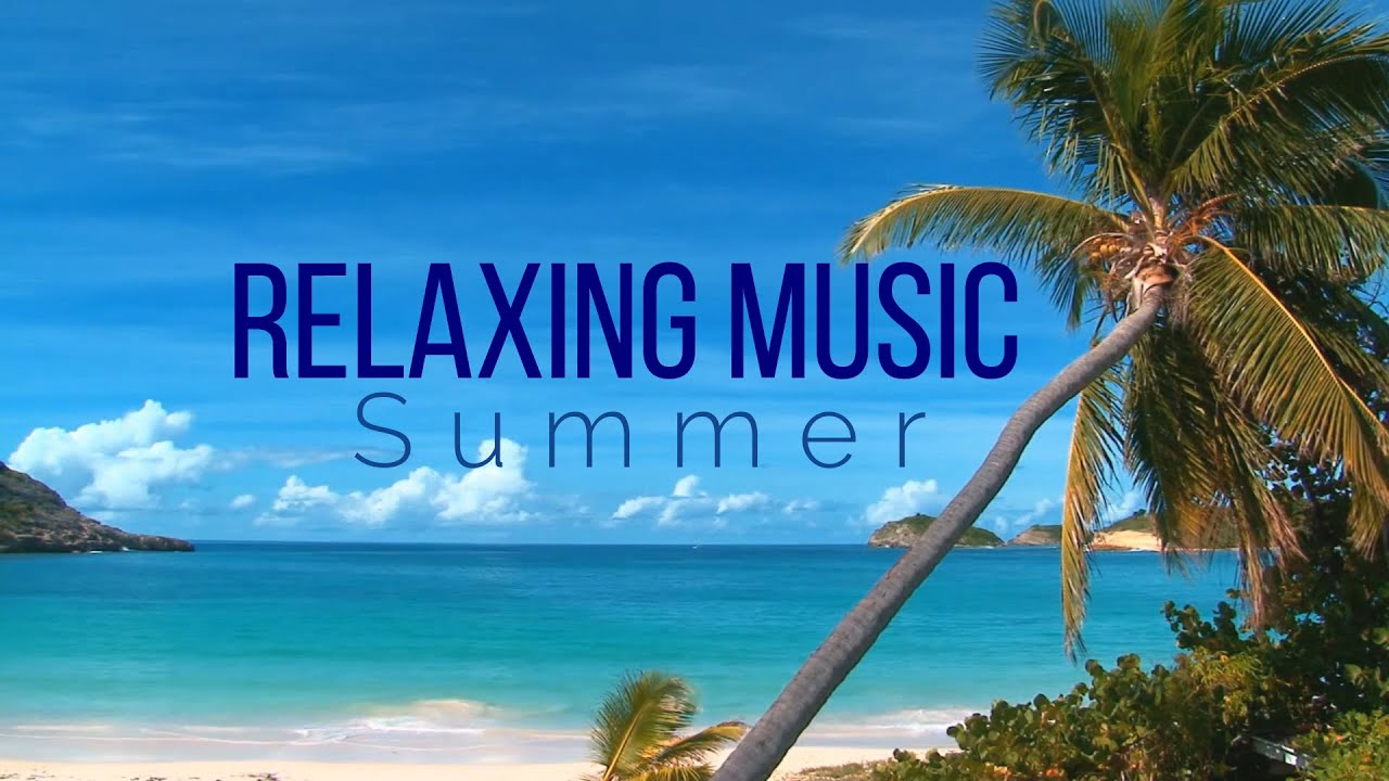 Relaxing Music with Nature Sounds - Summer - YouTube